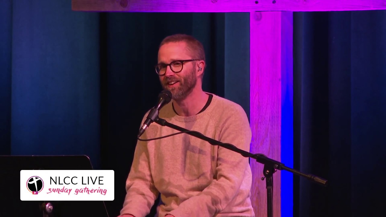 NLCC Live: Sunday Gathering - April 26th, 2020 - YouTube