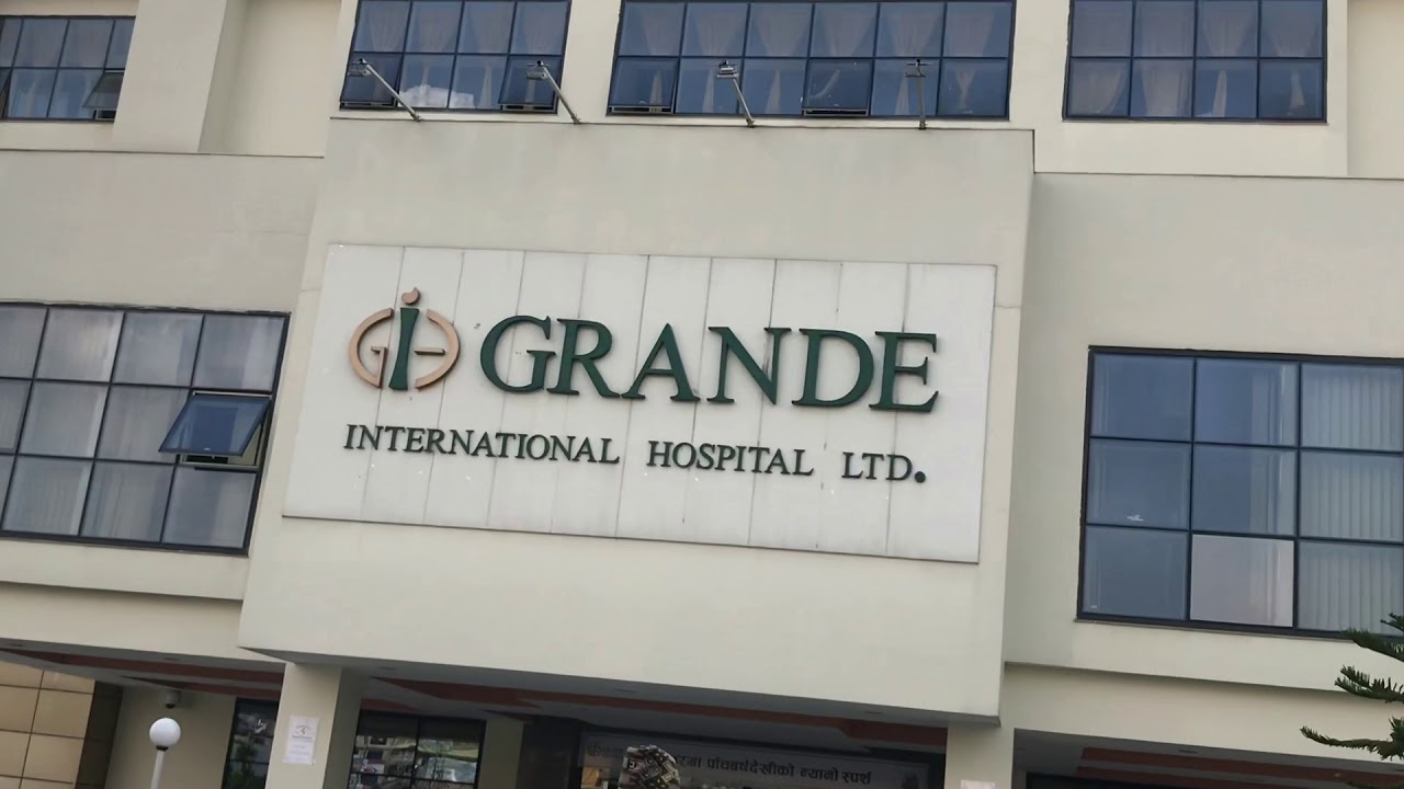 Grande International Hospital, Kathmandu, Nepal - No copyright video ...