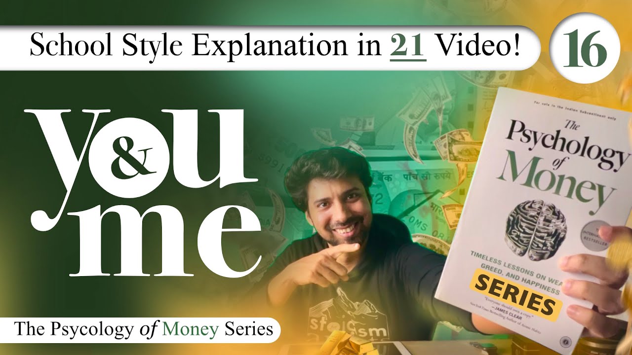 Psychology of Money Chapter 16: Why We All See Money Differently - YouTube