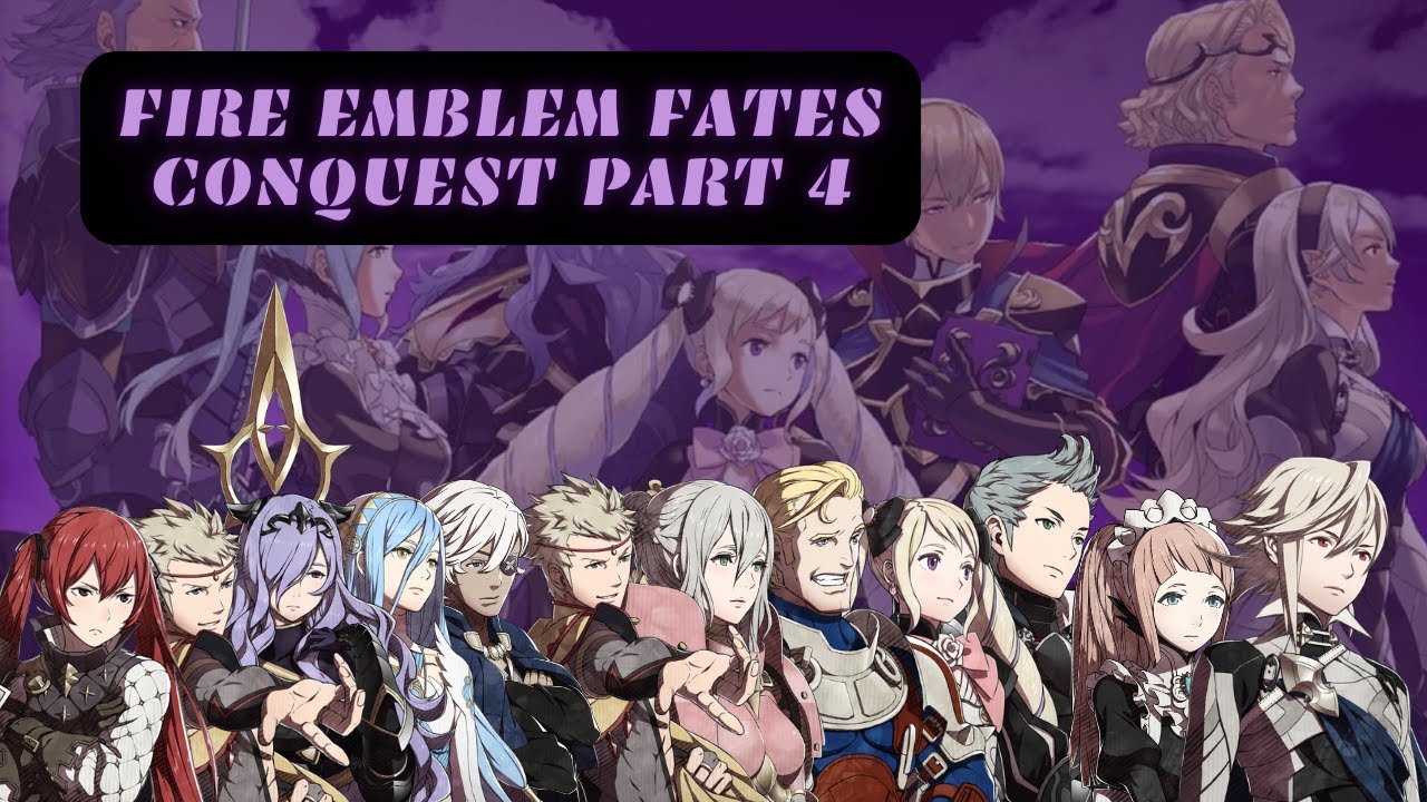 How Hard is Chapter 10 in Fire Emblem Fates Conquest? - YouTube