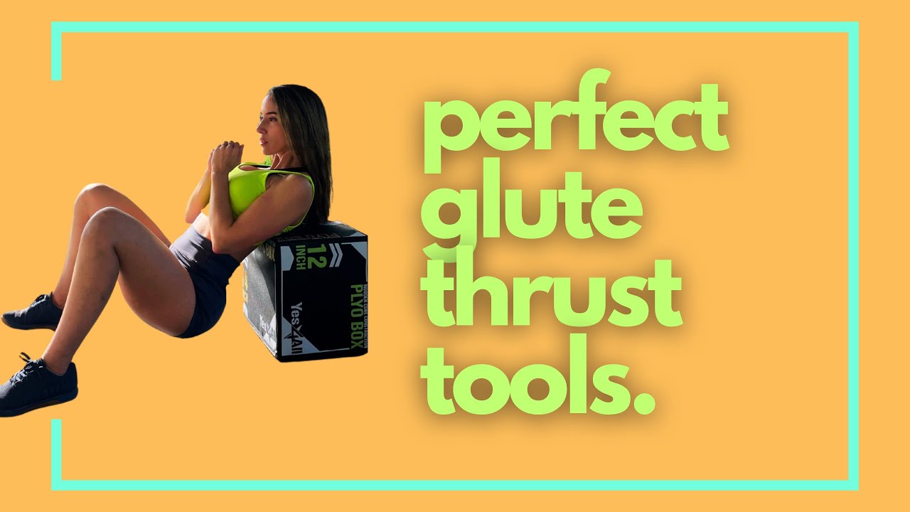 The Perfect Glute Thrust Tools Part One: Elevation. - YouTube