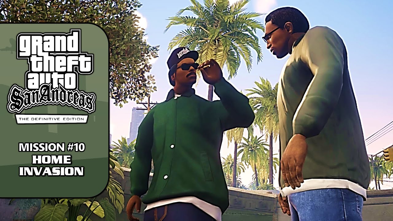 GTA SA (Definitive Edition) [100% Walkthrough] - Mission #10: Home ...