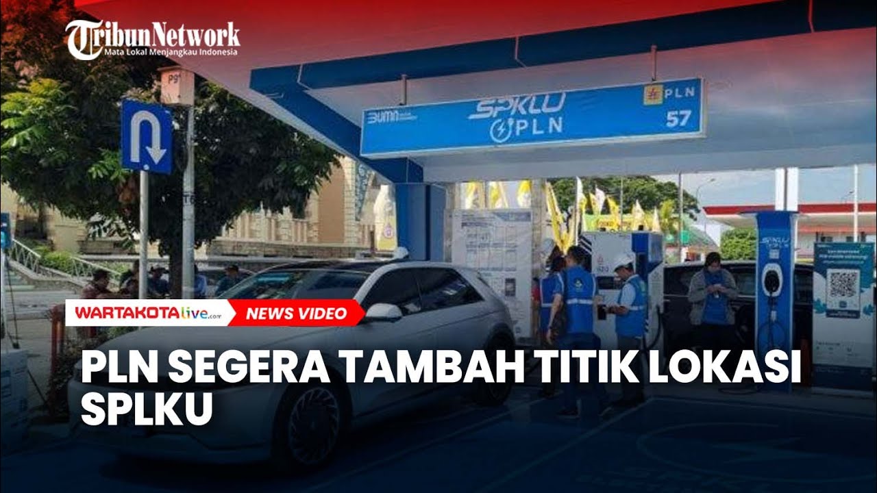 PLN Bakal Tambah Titik Lokasi SPLKU di Jakarta - YouTube