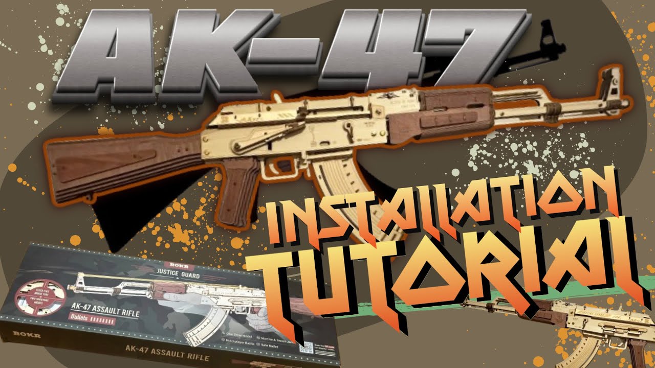 AK-47 INSTALLATION GUIDE - YouTube