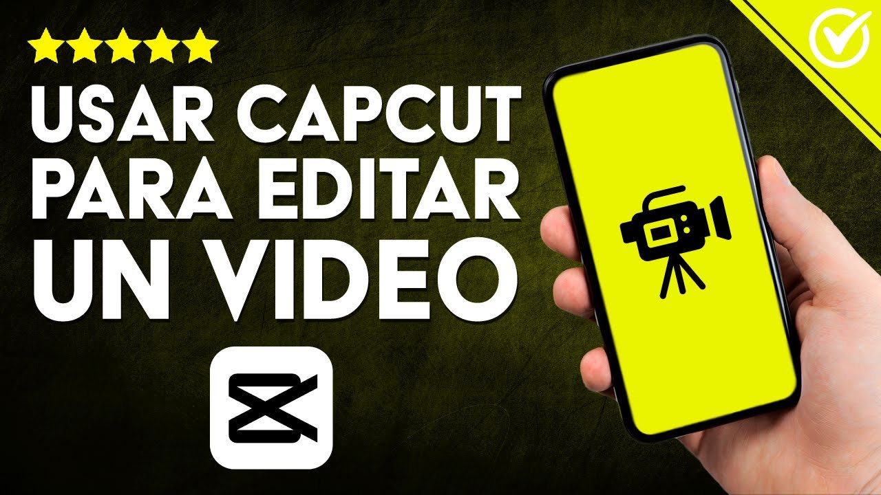 Cómo Utilizar Capcut para EDITAR VIDEOS: Tutorial Completo Para Editar ...