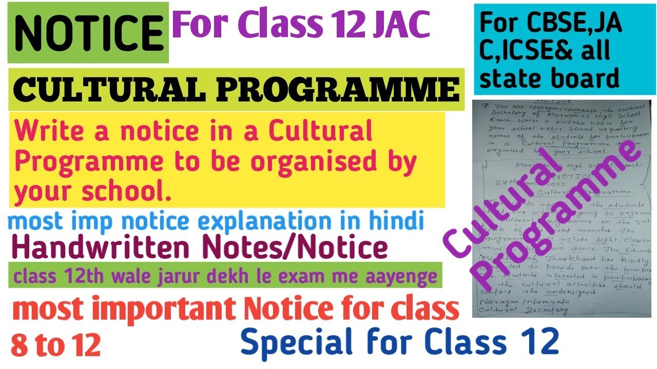 Write a Notice "Cultural Programme"by your School Class 12 JAC CBSE ...