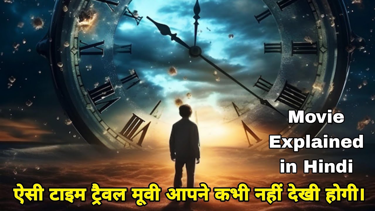 Time Travel Movie Explained In Hindi | Back In Time Movie Explain | ऐसी ...