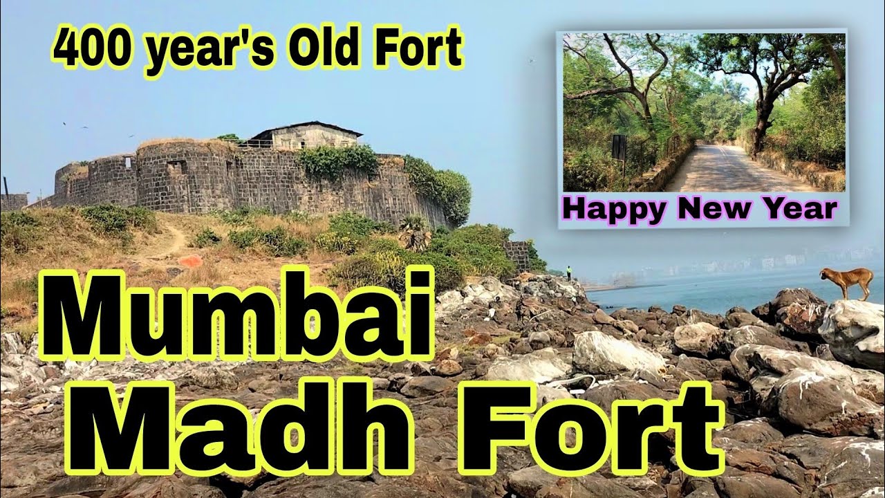 Madh Fort (Mumbai) oldest fort in Mumbai | #happynewyear #2023 ...