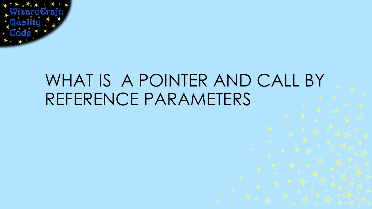 Pointers In C And Call By Reference Parameters C Coding Video 4 0690