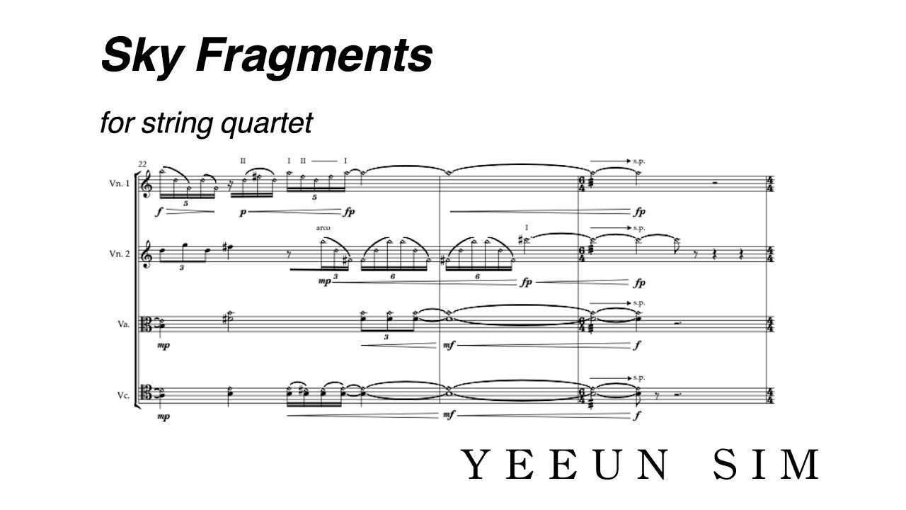 Yeeun Sim: Sky Fragments for string quartet (2024) - YouTube