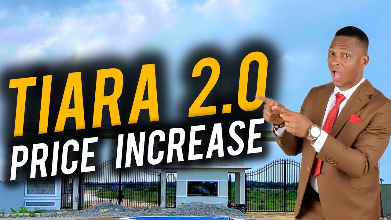 Price Increase Alert: TIARA ESTATE PHASE 2 | Opposite LEKKI AIRPORT ...