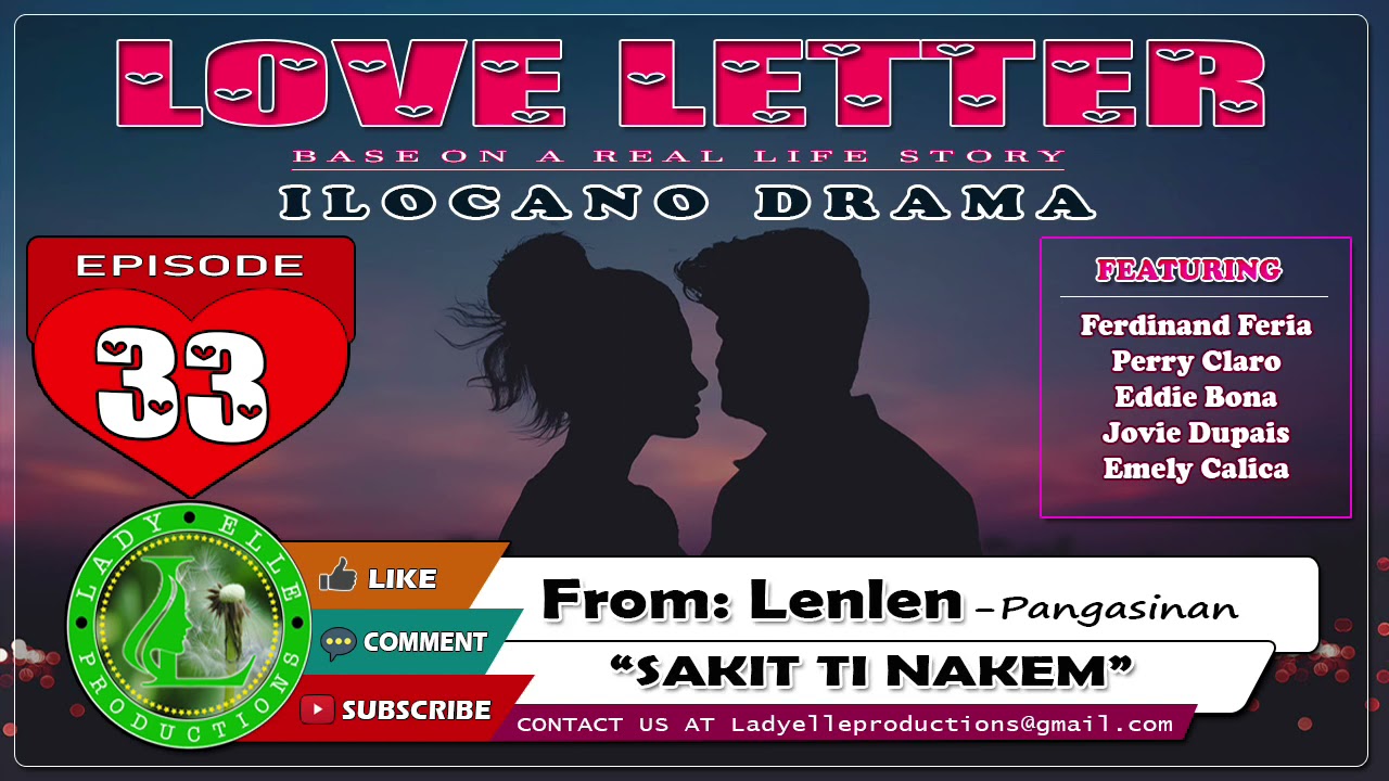 LOVE LETTER #33 | ILOCANO DRAMA | LADY ELLE PRODUCTIONS - YouTube