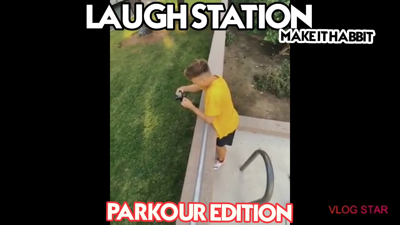 PARKOUR EDITION | LAUGH STATION - YouTube