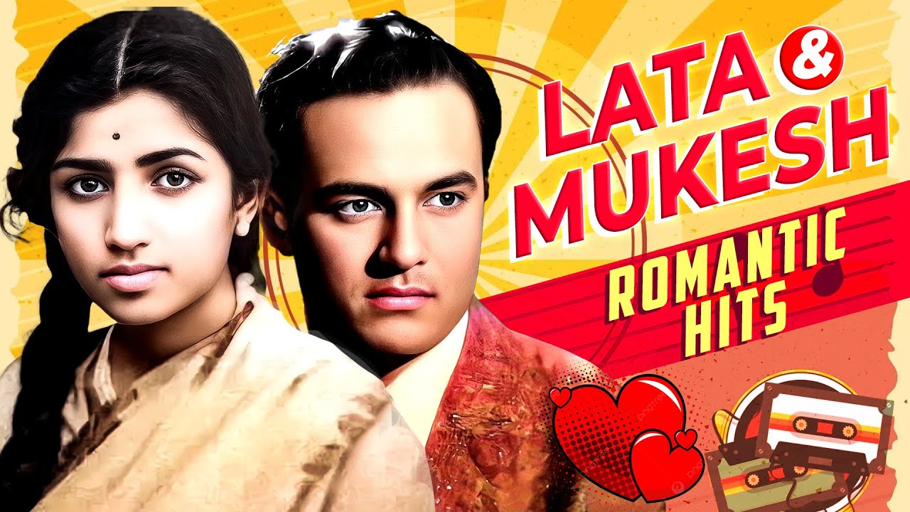 Romantic Duets by Lata & Mukesh - Evergreen Bollywood Romantic Songs ...