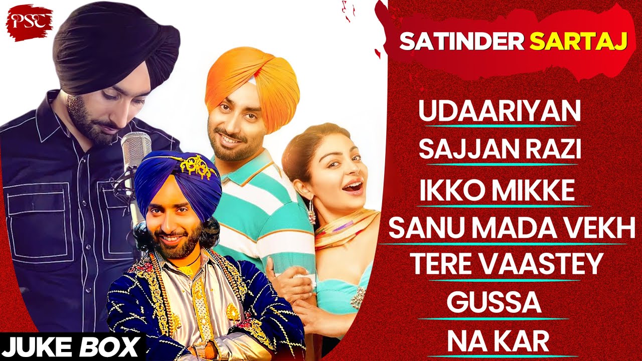 Satinder Sartaj All Time Hits | Best Of Satinder Sartaaj | New Punjabi ...