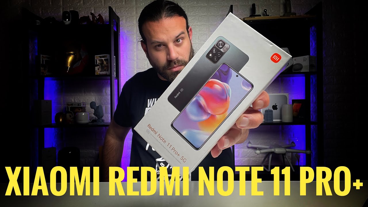 Xiaomi Redmi Note 11 Pro+ Unboxing: Πανέμορφο και ικανό! - YouTube