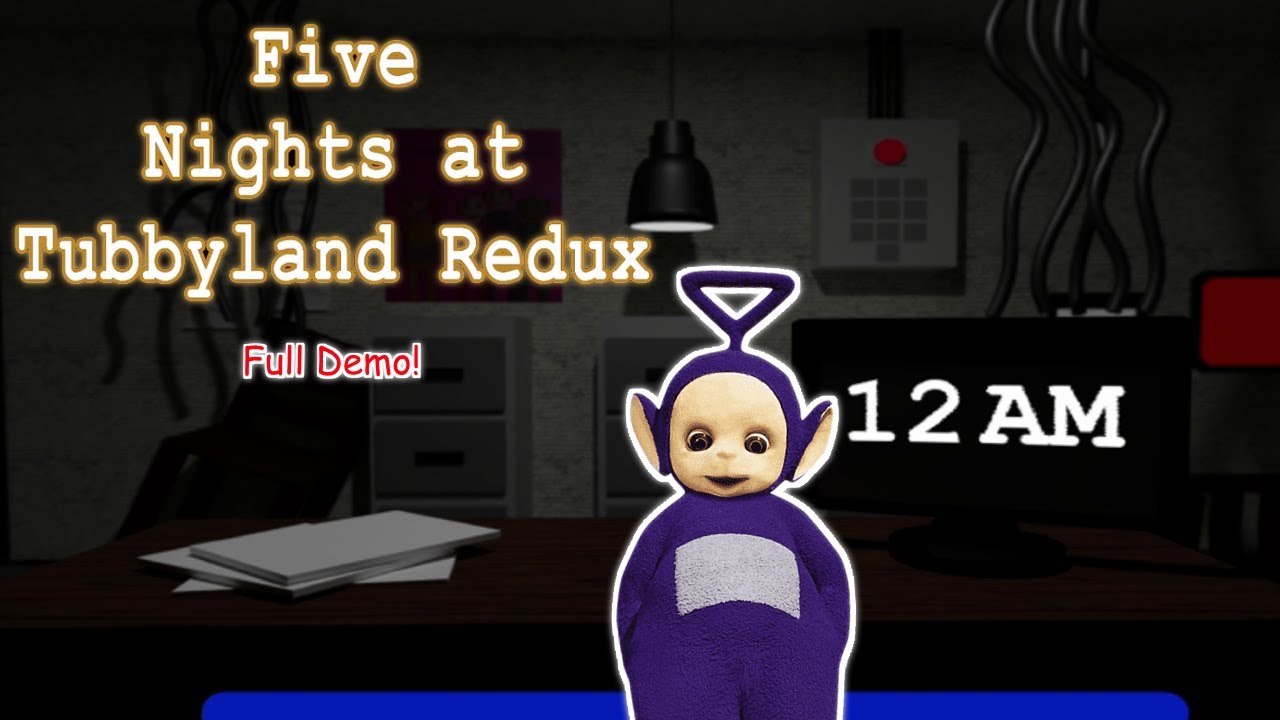 Five Nights at Tubbyland Redux Full Demo! - YouTube