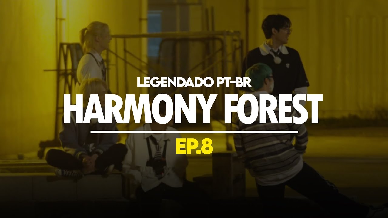 [LEGENDADO PT-BR] HARMONY FOREST EP.8 | VIDA ou MORTE 2 ☠ | P1Harmony - YouTube