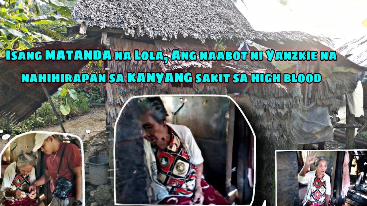 ISANG MATANDA NA LOLA, ANG NAABOT NI YANZKIE NA NAHIHIRAPAN SA KANYANG ...