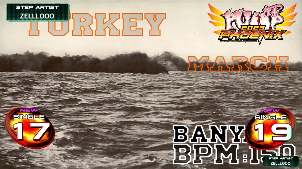 [PUMP IT UP PHOENIX] Turkey March(터키 행진곡) S17 & S19 (pre S16 → S17 ...