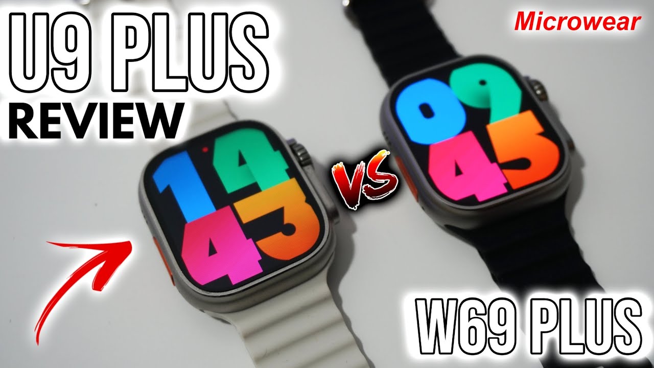 U9 PLUS - REVIEW (comparativo c/ W69 Plus) - YouTube