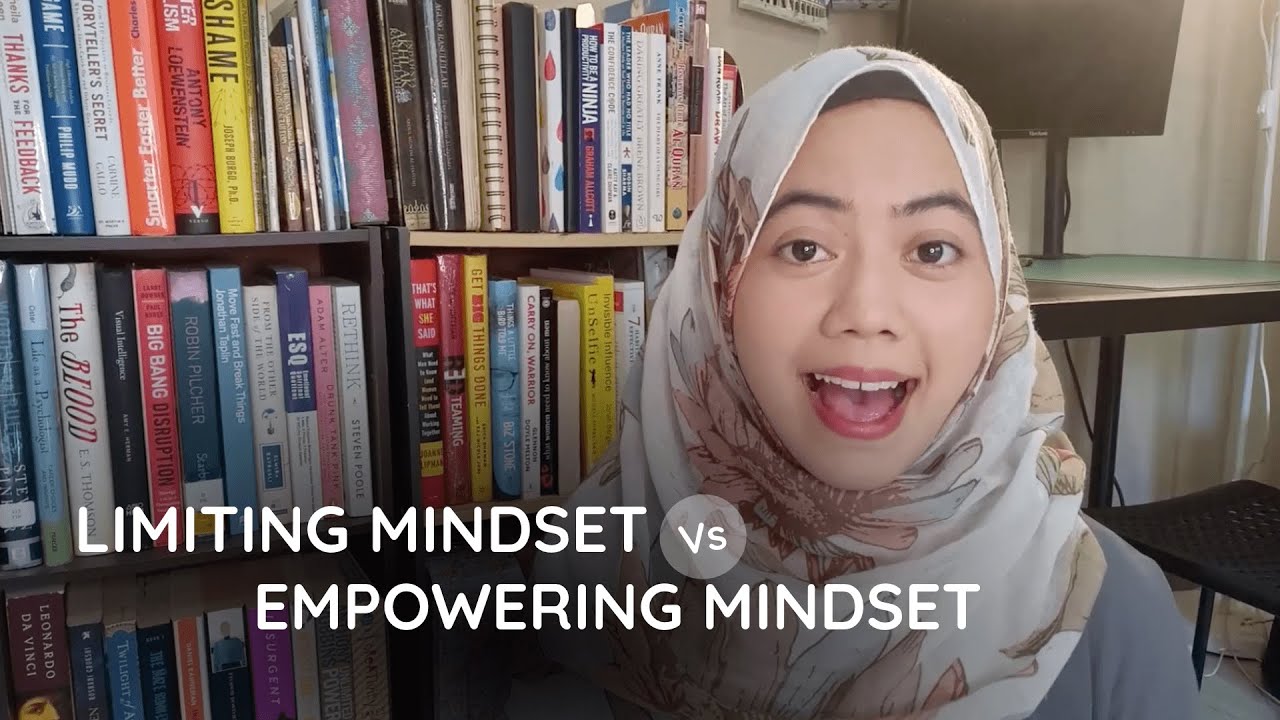 Empowering Vs Limiting Mindset - YouTube