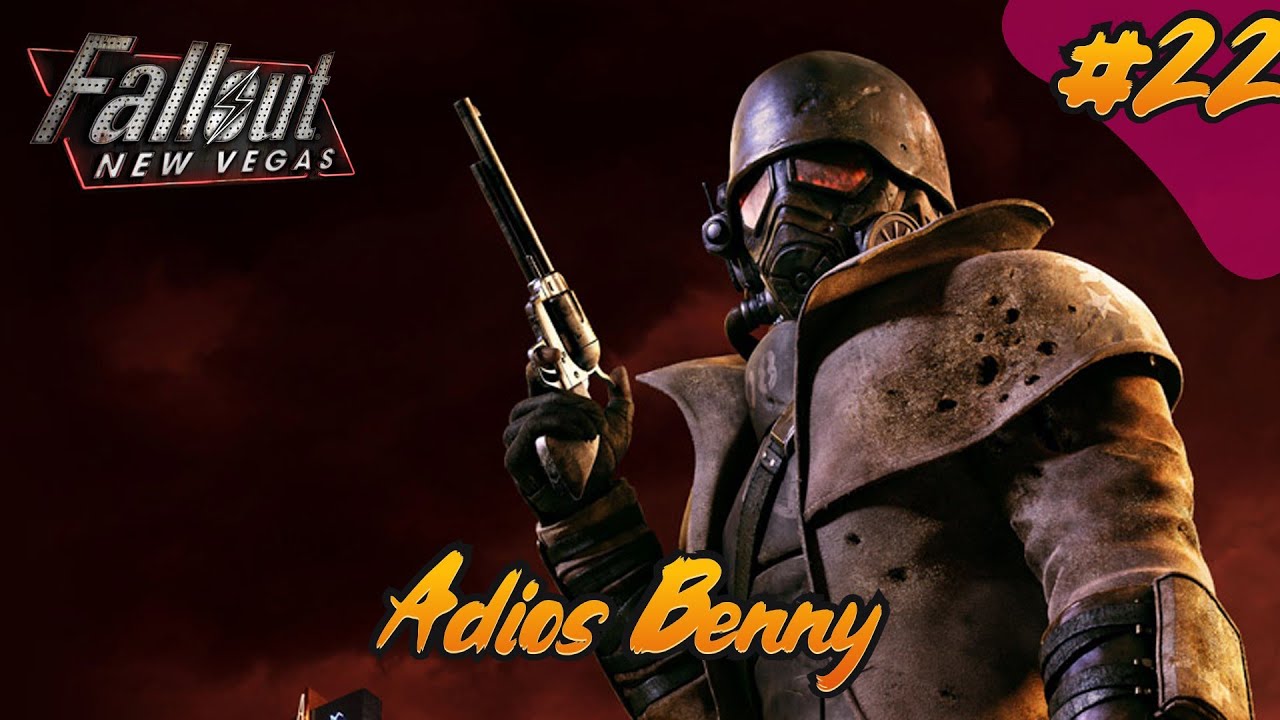 Adiós Benny | FALLOUT NEW VEGAS - YouTube