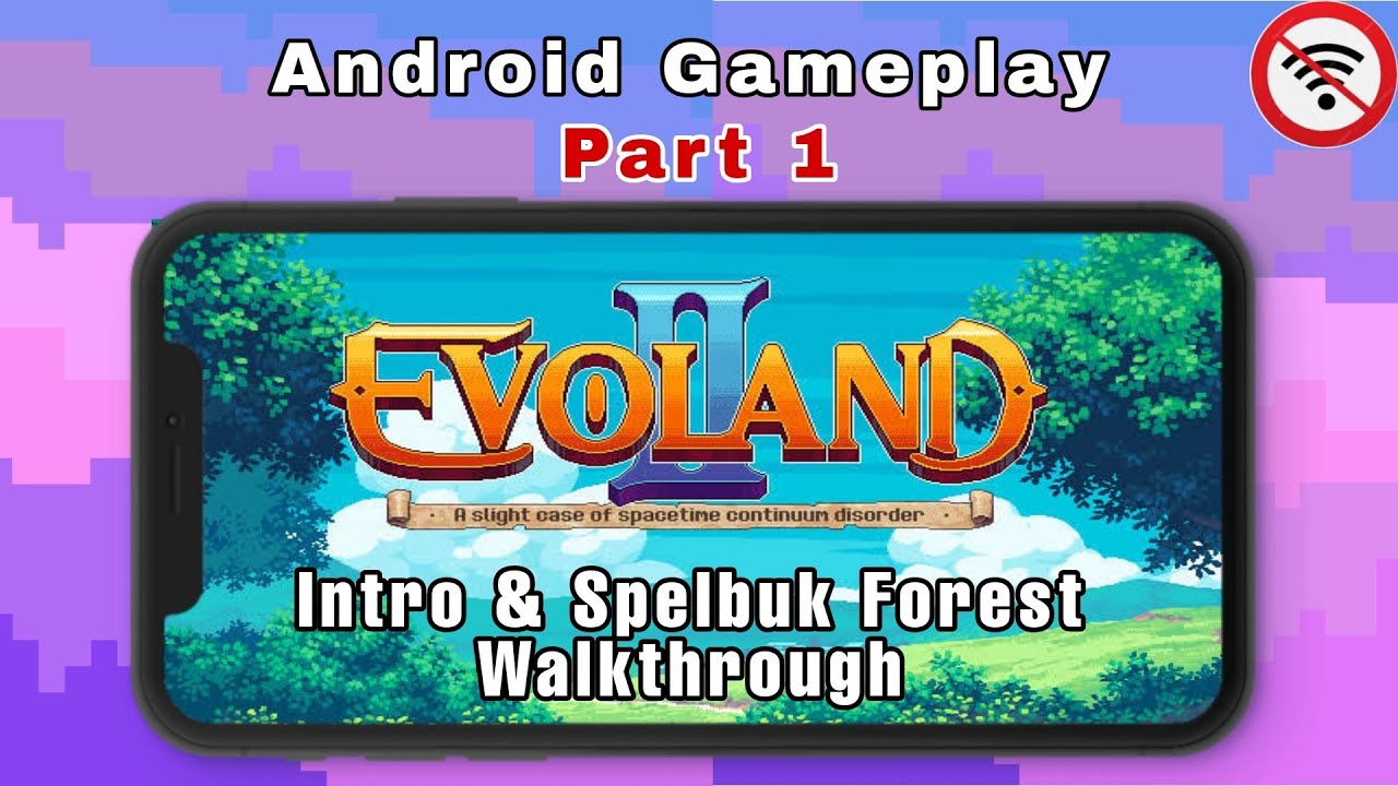 Evoland 2 - Intro & Spelbuk Forest Walkthrough Android Gameplay Part 1 - YouTube
