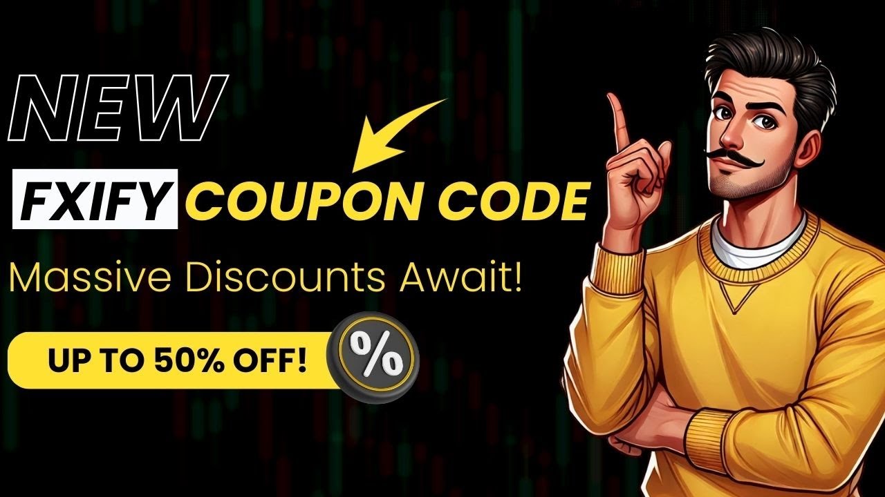 New Fxify Coupon Code | Top Fxify Discount and Best Promo Offers for ...