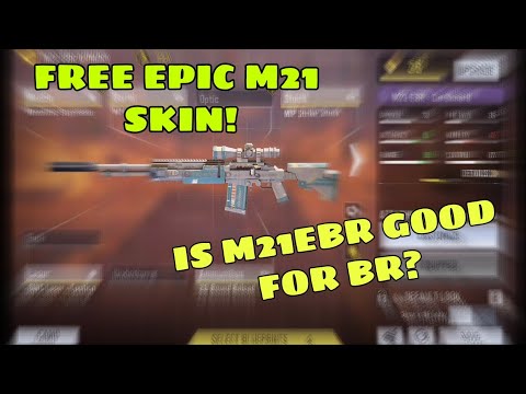 M21 EBR BR GUNSMITH LOADOUT IN CALL OF DUTY MOBILE-GAMEPLAY - YouTube