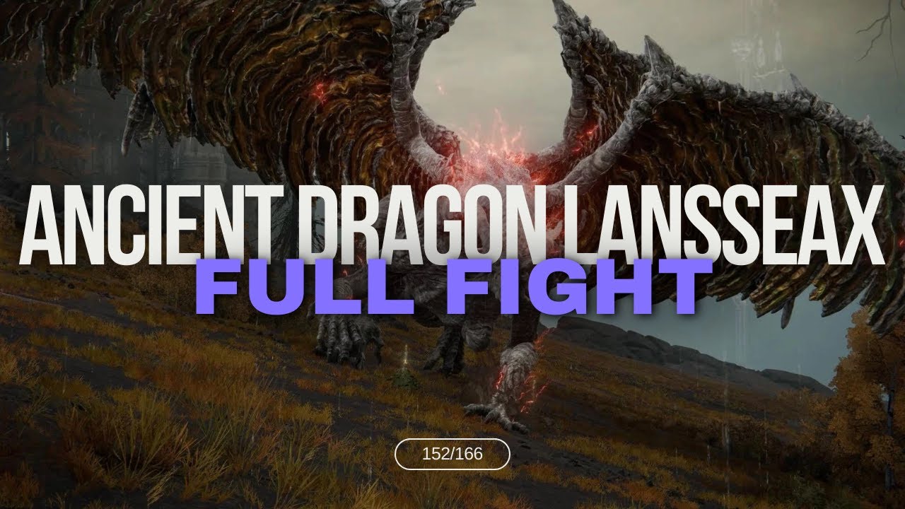 Ancient Dragon Lansseax FULL FIGHT [152/166] - YouTube
