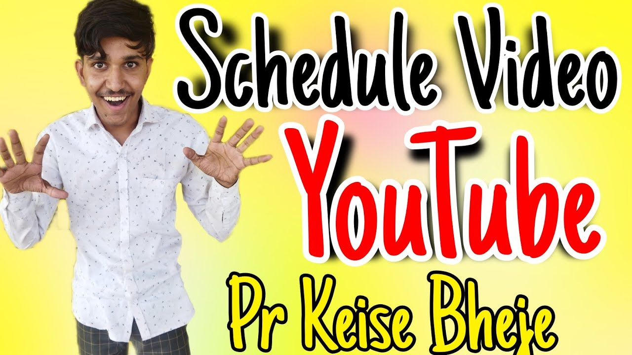 YouTube Video schedule Karke Keise Bheje/ Technical Idea 💡⚡YouTube Video Upload Keise Kre 🔥💥🔥 ...