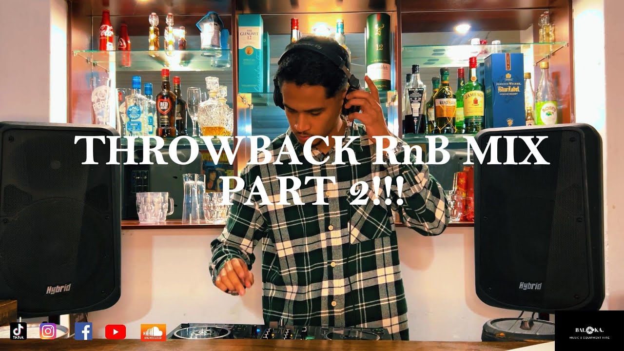 THROWBACK RnB MIX (PART 2!!!) - YouTube