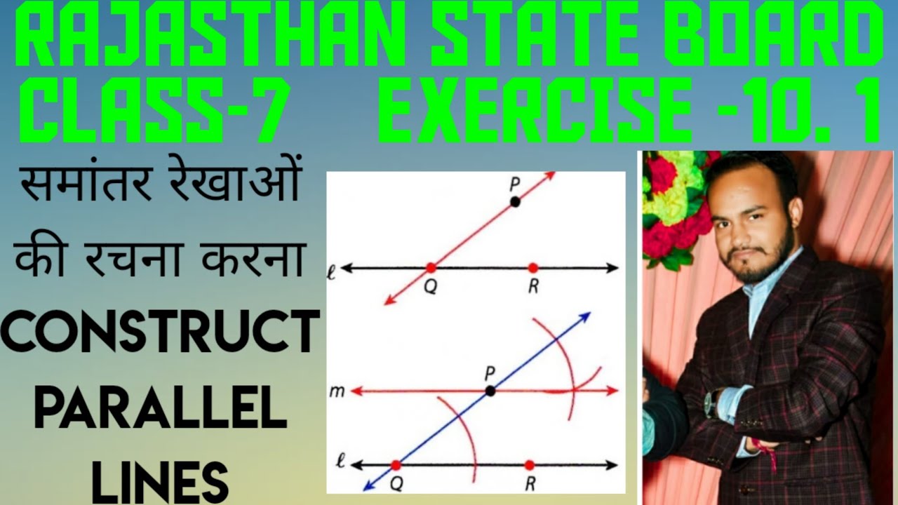 CLASS-7th Exercise 10.1 Practical geometry समांतर रेखाओं का निर्माण/रचना Construct Parallel Line ...