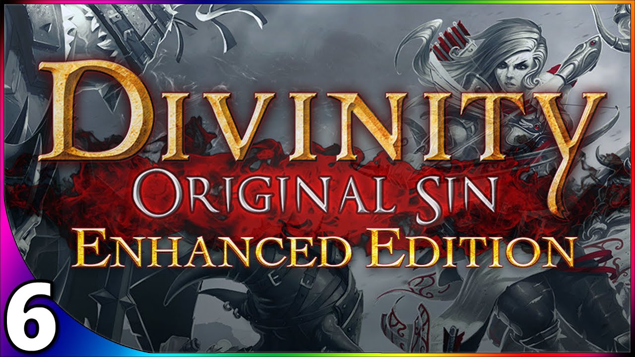 DIVINITY ORIGINAL SIN 1 ENHANCED EDITION Let's Play #6 | First Source ...