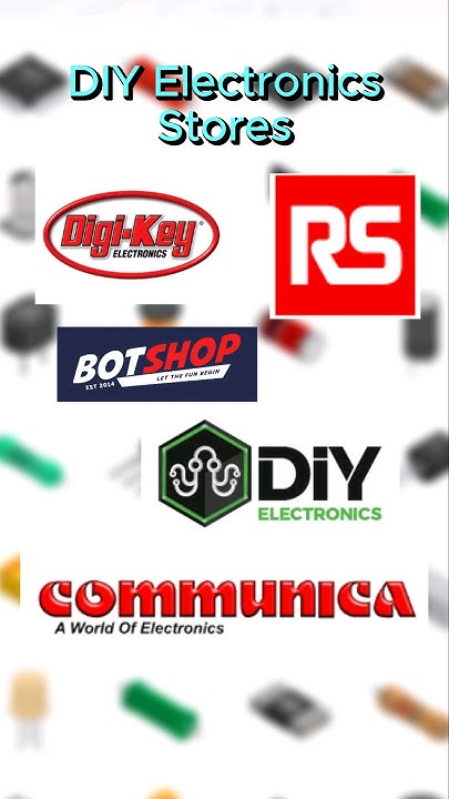 Where to buy DIY Electronics components to get into embedded systems Engineering and build ...