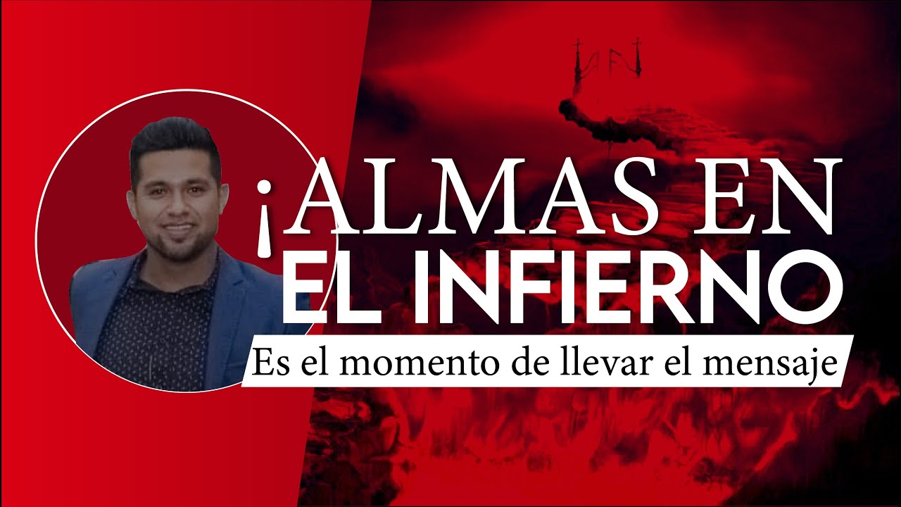 ALMAS en el INFIERNO... ¿El INFIERNO existe? 📣 Testimonio Cristiano #27 ...