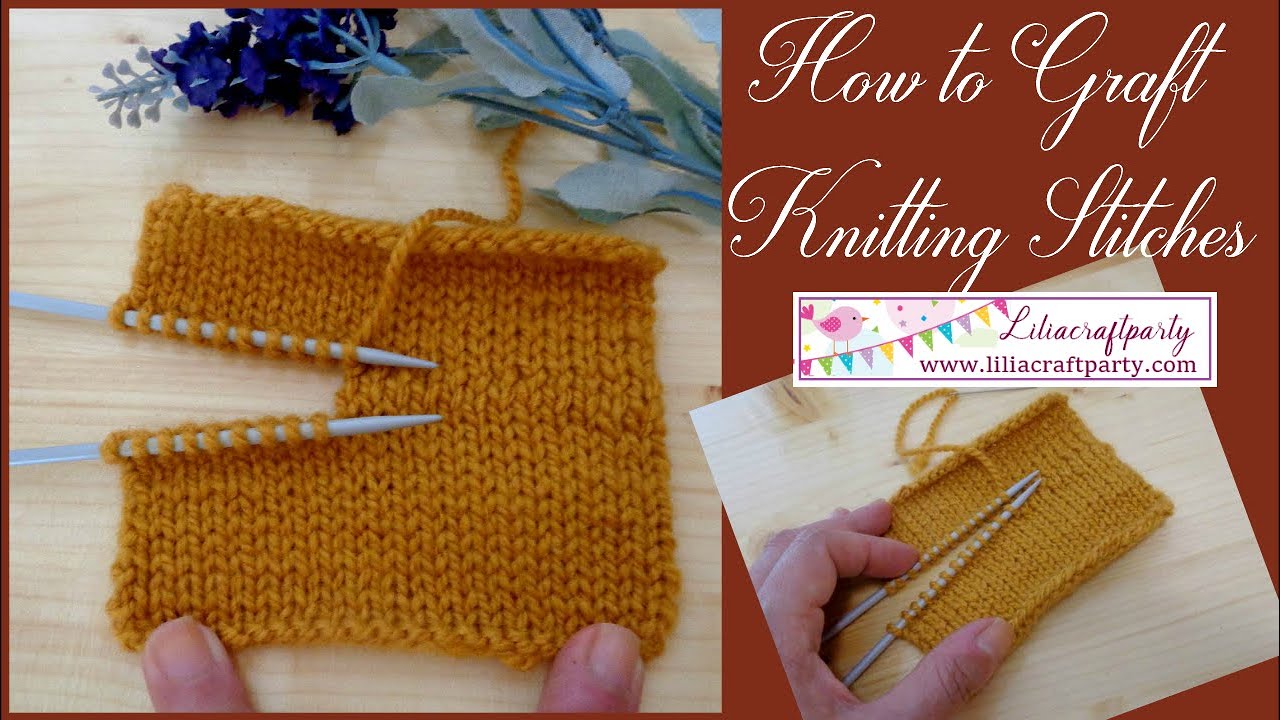 How to Graft Knitting Stitches - YouTube