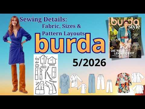 Burda Style 05/2026 Most Complete Preview | All Models, Sizes, Technical Drawings & Patterns 🧵