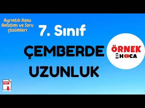 7. Sınıf Çember ve Çember Parçasının Uzunluğu Konu anlatımı ve Soru çözümü - Çemberin Çevresi-