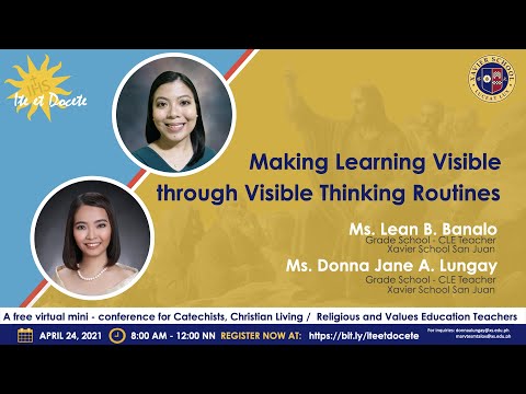 Making Learning Visible Through Visible Thinking Routines with Teacher Donna & Teacher Lean