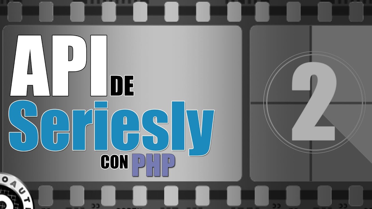 API de Seriesly con PHP #2: Buscando películas - YouTube