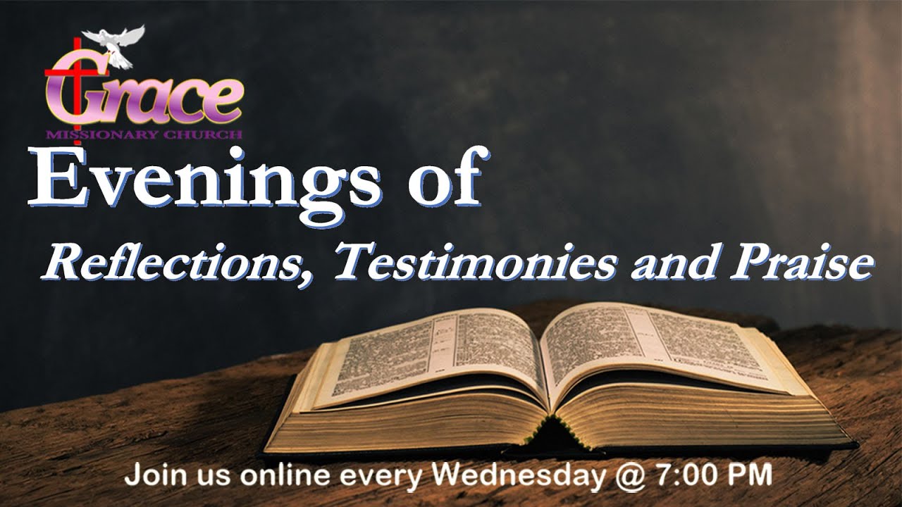 Evening of Reflections, Testimonies and Praise - 16 December 2020 - YouTube