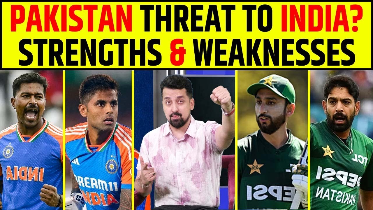 🔴CAN PAKISTAN THREATEN INDIA AT ASIA CUP, STRENGTHS & WEAKNESSES DEEP DIVE #INDVSPAK - YouTube