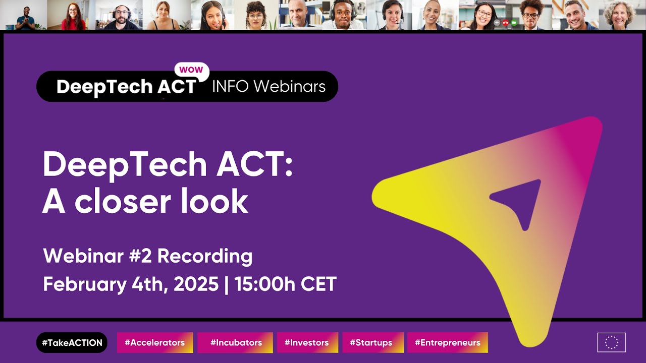 DeepTech ACT: A Closer Look | Webinar #2 Recording - YouTube