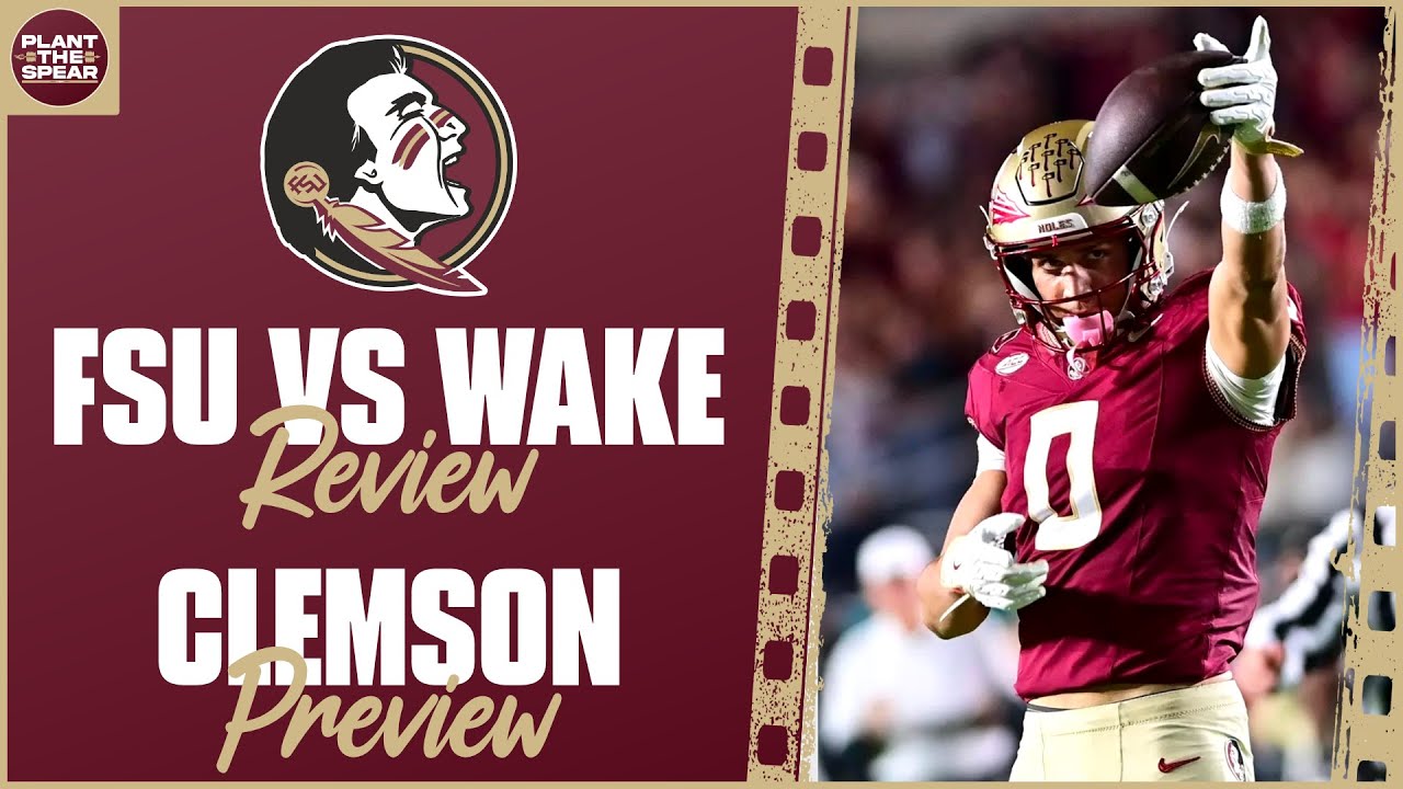 FSU Dominates Wake Forest Review | Clemson Game Preview & Prediction ...