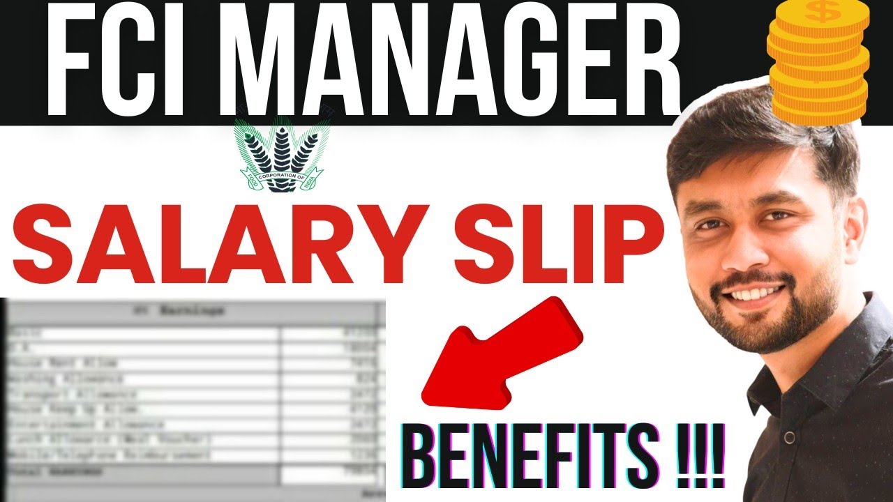 FCI Manager Salary Slip 2024: Detailed Breakdown of Pay, Allowances ...