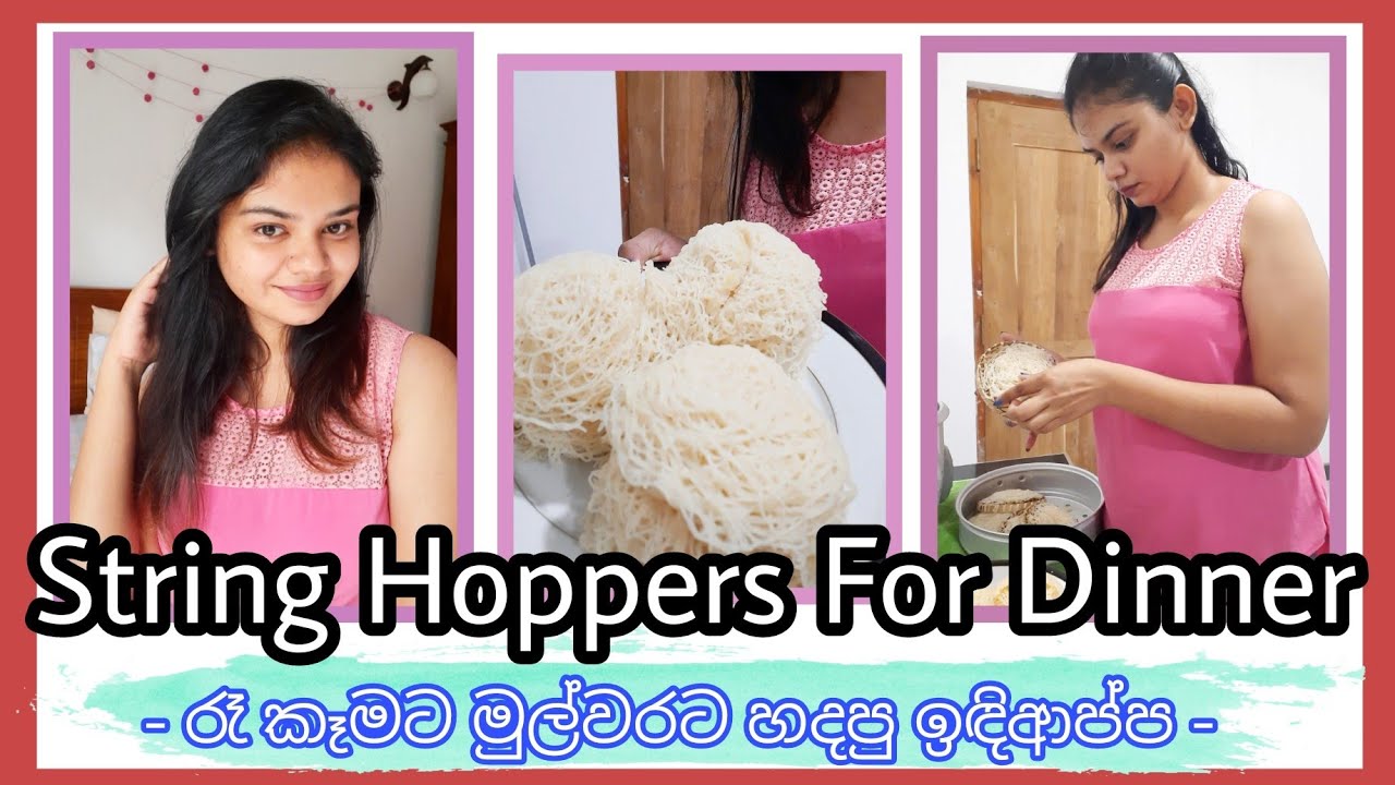 String Hoppers For Dinner | Cook With Me | Simple Dinner Ideas - YouTube