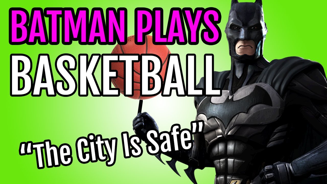Batman Basketball Videos - Yes, Batman Has Game Too - YouTube