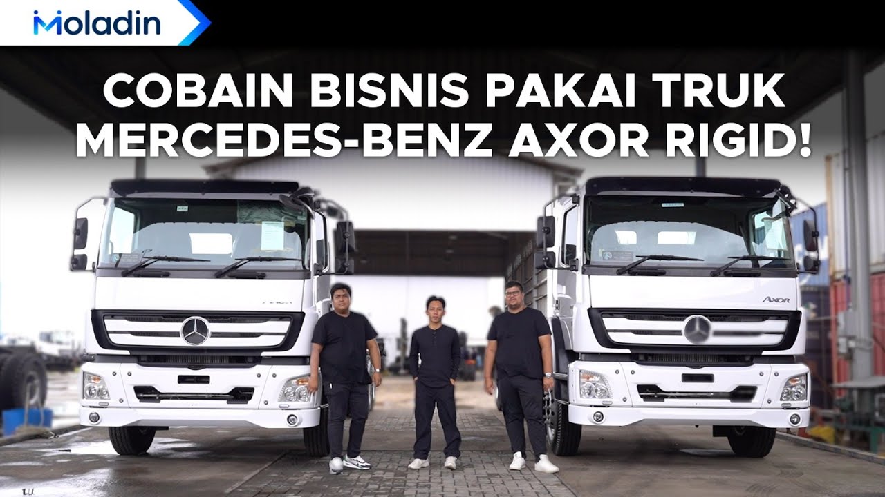 Apasih Untungnya Bisnis Menggunakan Truk Mercedes-Benz Axor Rigid ...
